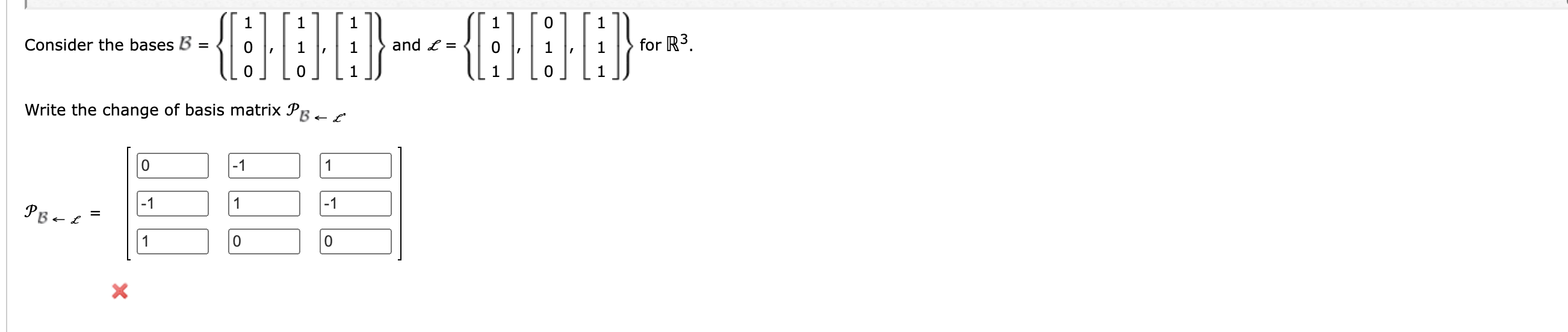 Solved Consider the bases B=⎩⎨⎧⎣⎡100⎦⎤,⎣⎡110⎦⎤,⎣⎡111⎦⎤⎭⎬⎫ | Chegg.com