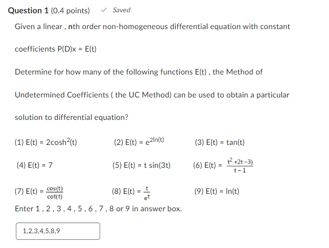 Given a linear, nth order non-homogeneous | Chegg.com