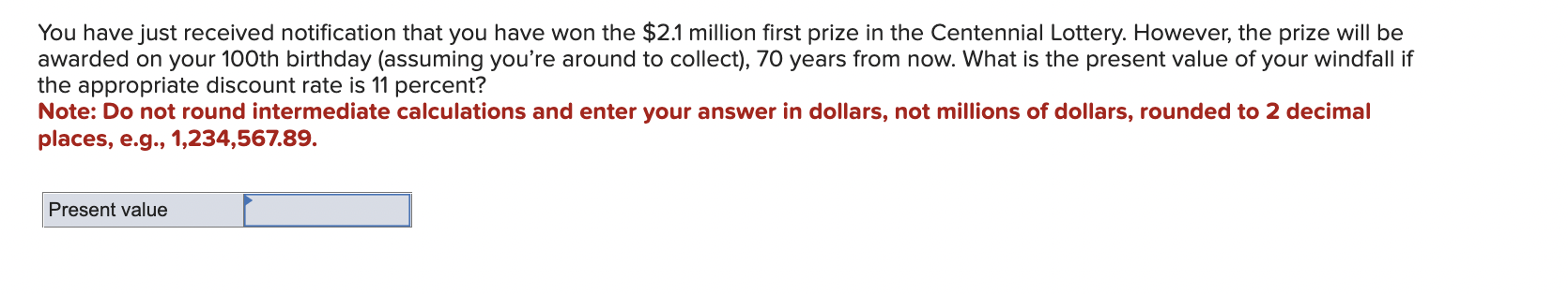 Solved You have just received notification that you have won | Chegg.com