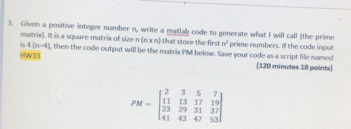 Solved Given a positive integer number n, write a matlab | Chegg.com