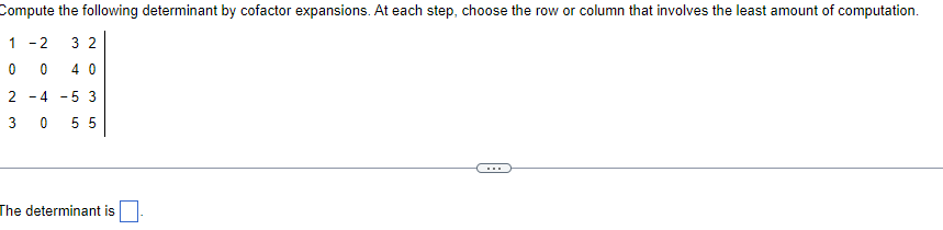 Solved Compute the following determinant by cofactor | Chegg.com
