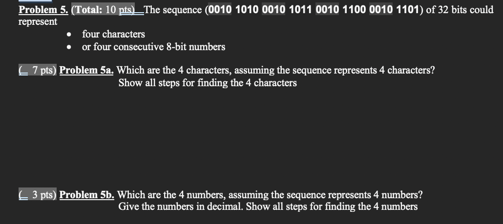 Solved Problem 5. (Total: 10 pts)__The sequence (0010 1010 | Chegg.com