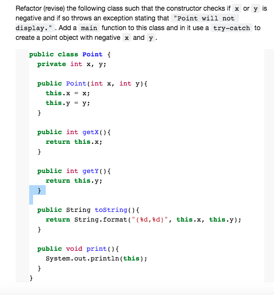 Solved Refactor (revise) the following class such that the | Chegg.com