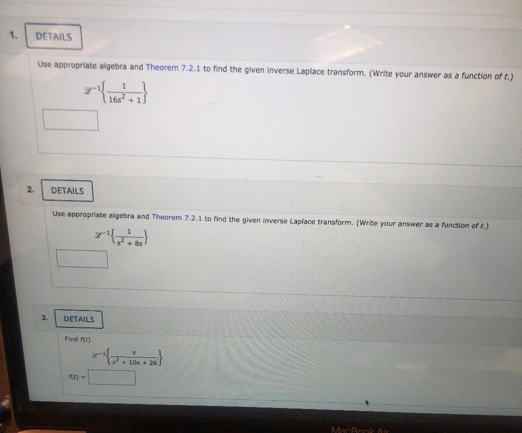 Solved 1. DETAILS Use appropriate algebra and Theorem 7.2.1 | Chegg.com