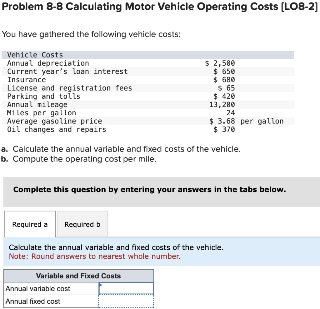 Solved Problem 8-8 Calculating Motor Vehicle Operating Costs | Chegg.com
