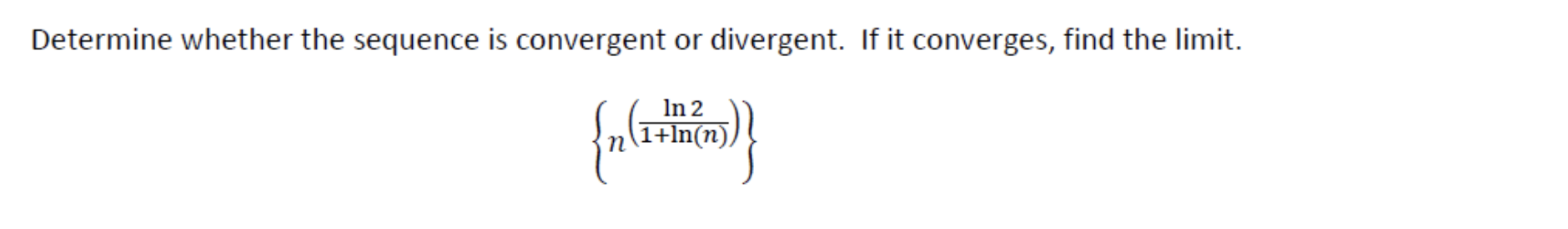 Solved Determine whether the sequence is ﻿convergent or | Chegg.com