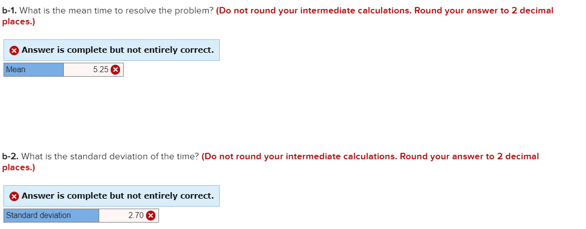 o-1. What is the mean time to resolve the problem? | Chegg.com