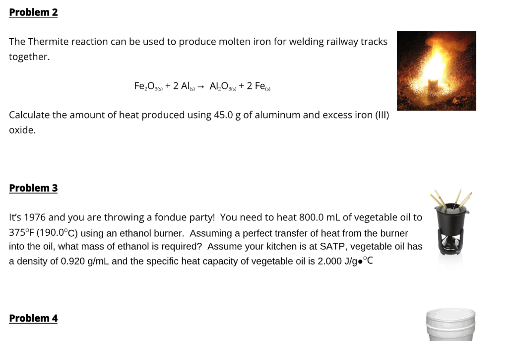 Solved Problem 2 The Thermite reaction can be used to | Chegg.com