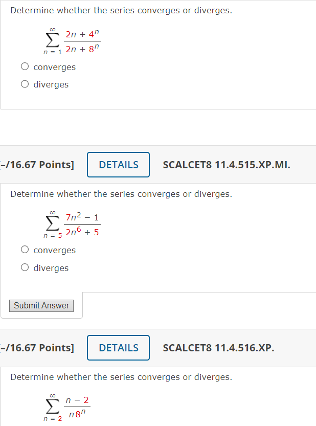 Solved Determine whether the series converges or diverges. | Chegg.com