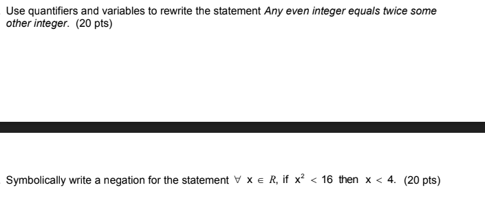 Solved Use Quantifiers And Variables To Rewrite The 