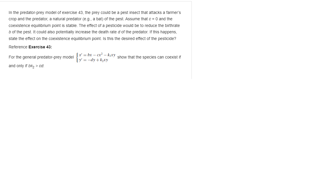 [solved] In The Predator Prey Model Of Exercise 43 The