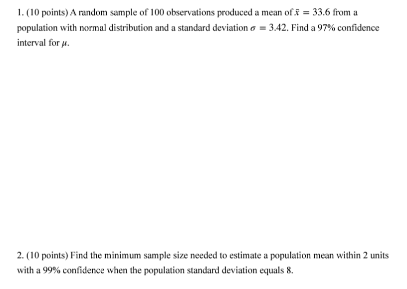 Solved 1. (10 points) A random sample of 100 observations | Chegg.com