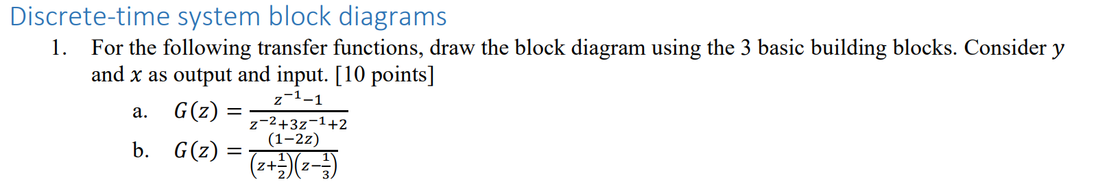 Solved Discrete-time system block diagrams 1. For the | Chegg.com
