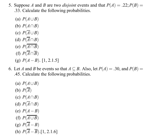 Solved 5. Suppose A and B are two disjoint events and that | Chegg.com
