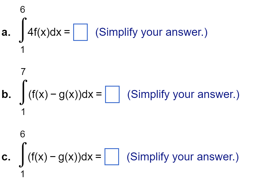Solved 7 7 7 6 Sf(xsd Ja Sg(x)dx=5, 51 Sf(x)da = Consider | Chegg.com
