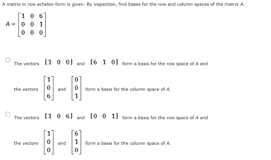 Solved A matrix in row echelon form is given. By inspection, | Chegg.com