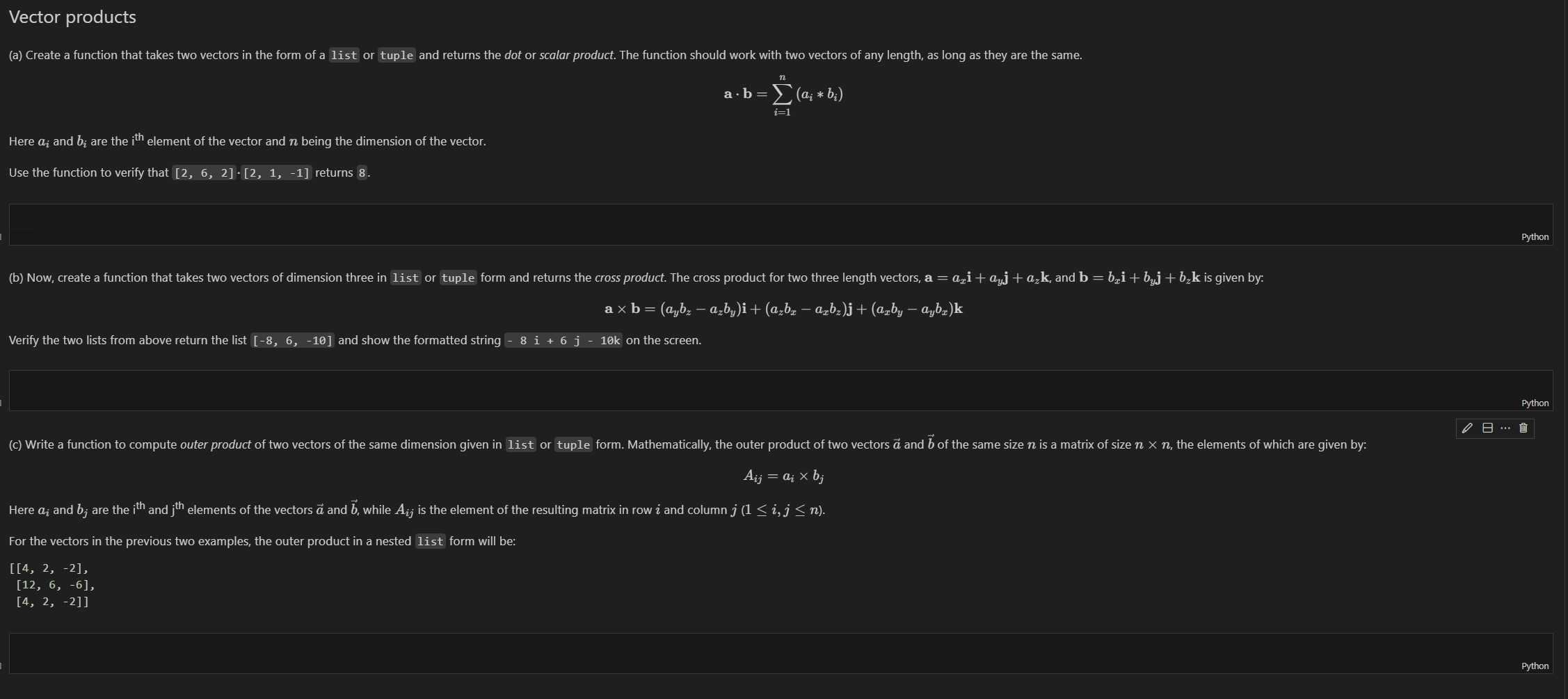 Solved Vector productsa*b=∑i=1n(ai*bi)Here ai ﻿and bi ﻿are | Chegg.com