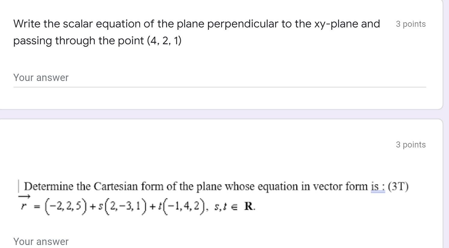 Solved 3 points Write the scalar equation of the plane | Chegg.com