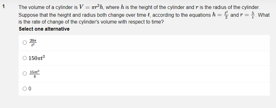 Solved The volume of a cylinder is V=πr2h, where h is the | Chegg.com
