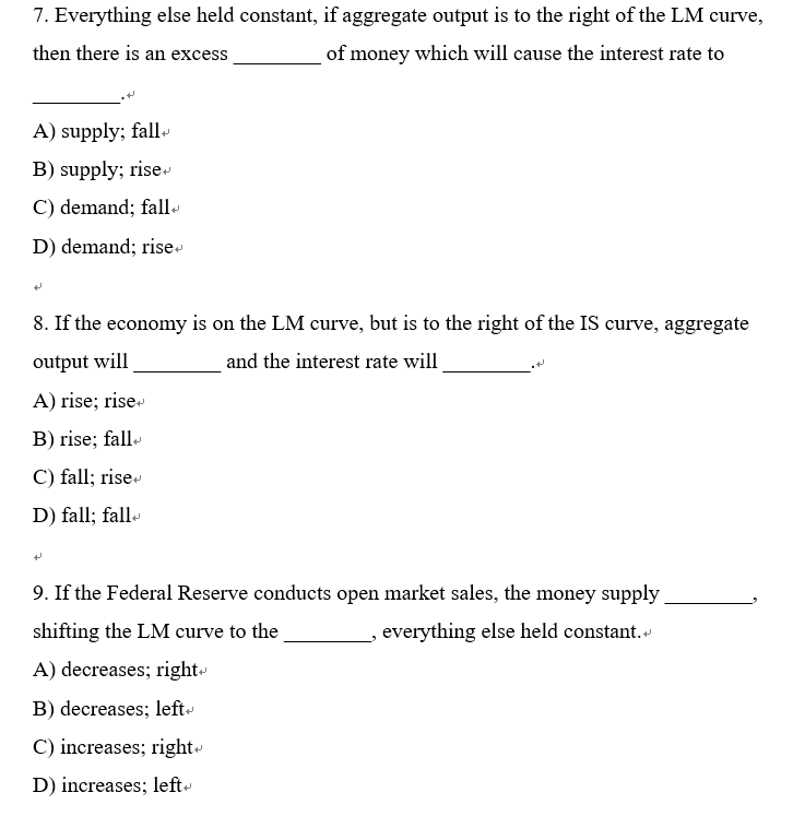 Solved 7. Everything else held constant, if aggregate output | Chegg.com