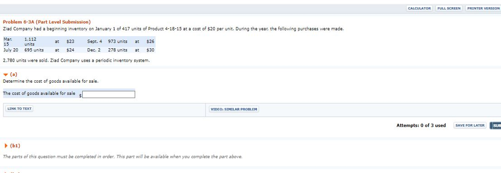 Solved Problem 6-3A (Part Level Submission) Ziad Company had | Chegg.com