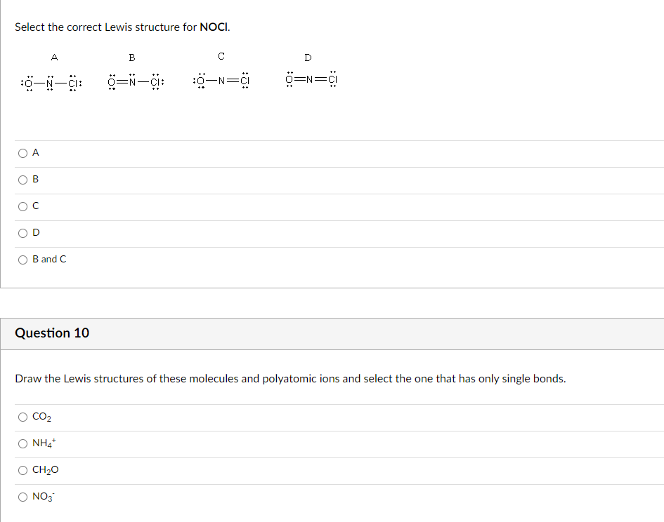 Solved Select the correct Lewis structure for NOCI. B B D | Chegg.com
