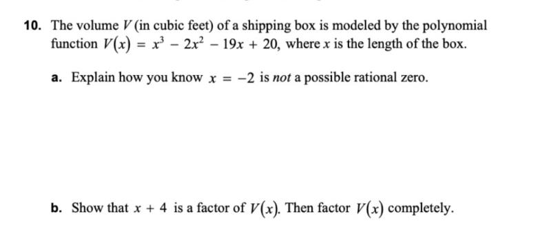 Solved 10. The volume V (in cubic feet) of a shipping box is | Chegg.com