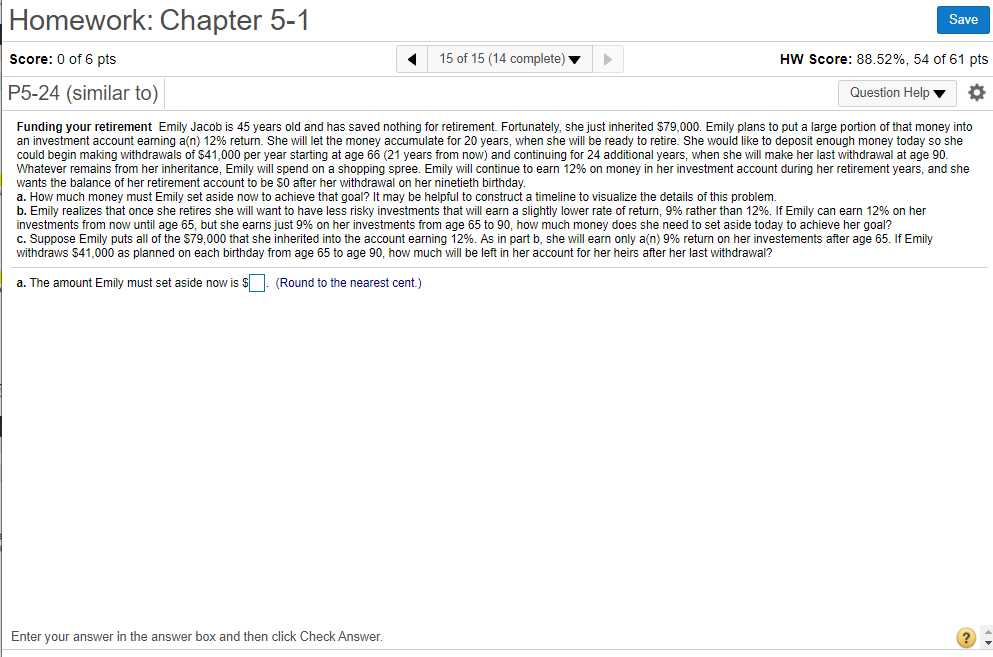 Solved Homework: Chapter 5-1 Save Score: 0 of 6 pts 1 15 of | Chegg.com