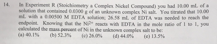 Solved In Experiment R (Stoichiometry a Complex Nickel | Chegg.com