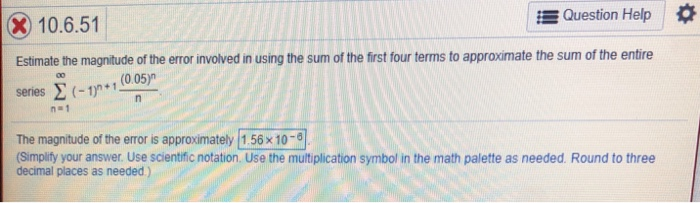 Solved Estimate the magnitude of the error involved in using | Chegg.com