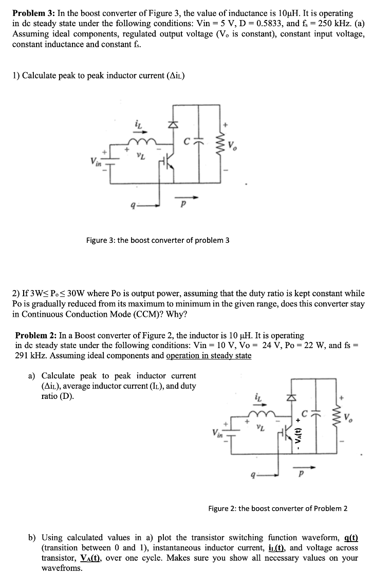 Solved Problem 3: In the boost converter of Figure 3, the | Chegg.com