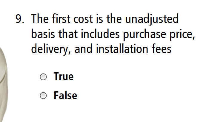 Solved 9. ﻿The first cost is the unadjusted basis that | Chegg.com