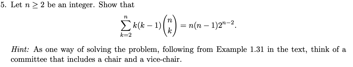 Solved 5. Let n≥2 be an integer. Show that | Chegg.com
