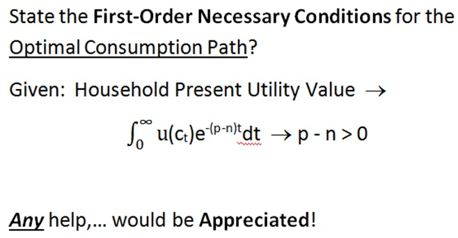 State the First-Order Necessary Conditions for the | Chegg.com