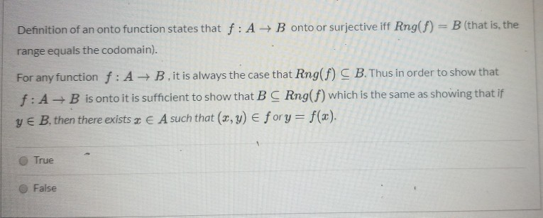 Solved + B onto or surjective iff Rng (f) = B (that is, the | Chegg.com