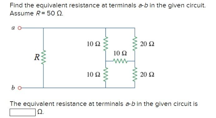 Solved Find the equivalent resistance at terminals a−b in | Chegg.com