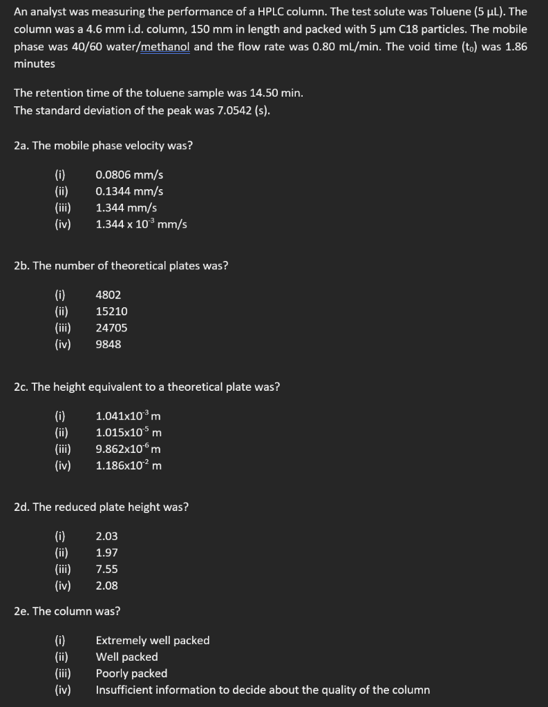 Solved An analyst was measuring the performance of a HPLC | Chegg.com