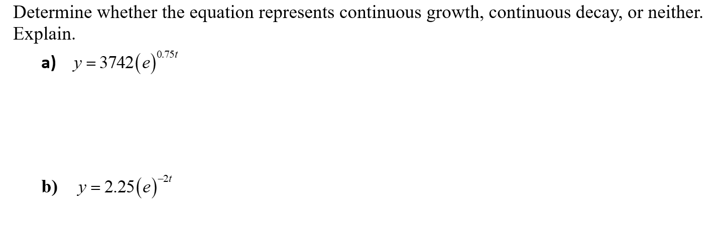 Solved Determine whether the equation represents continuous | Chegg.com