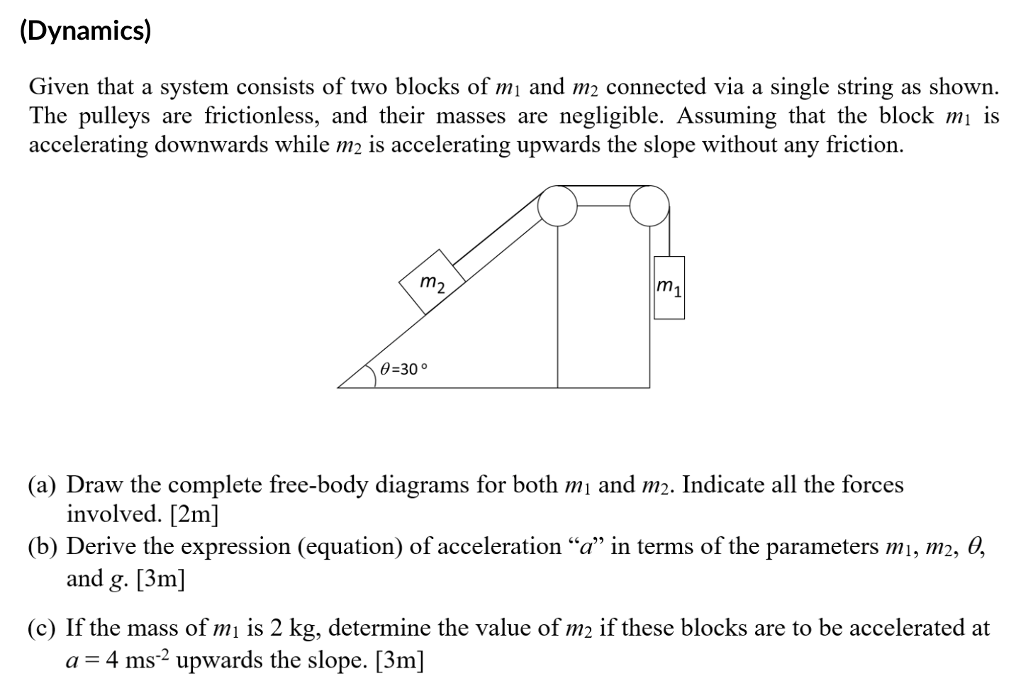 Solved Given that a system consists of two blocks of m1 and | Chegg.com