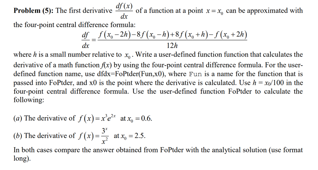 df (x) Problem (5): The first derivative of a | Chegg.com