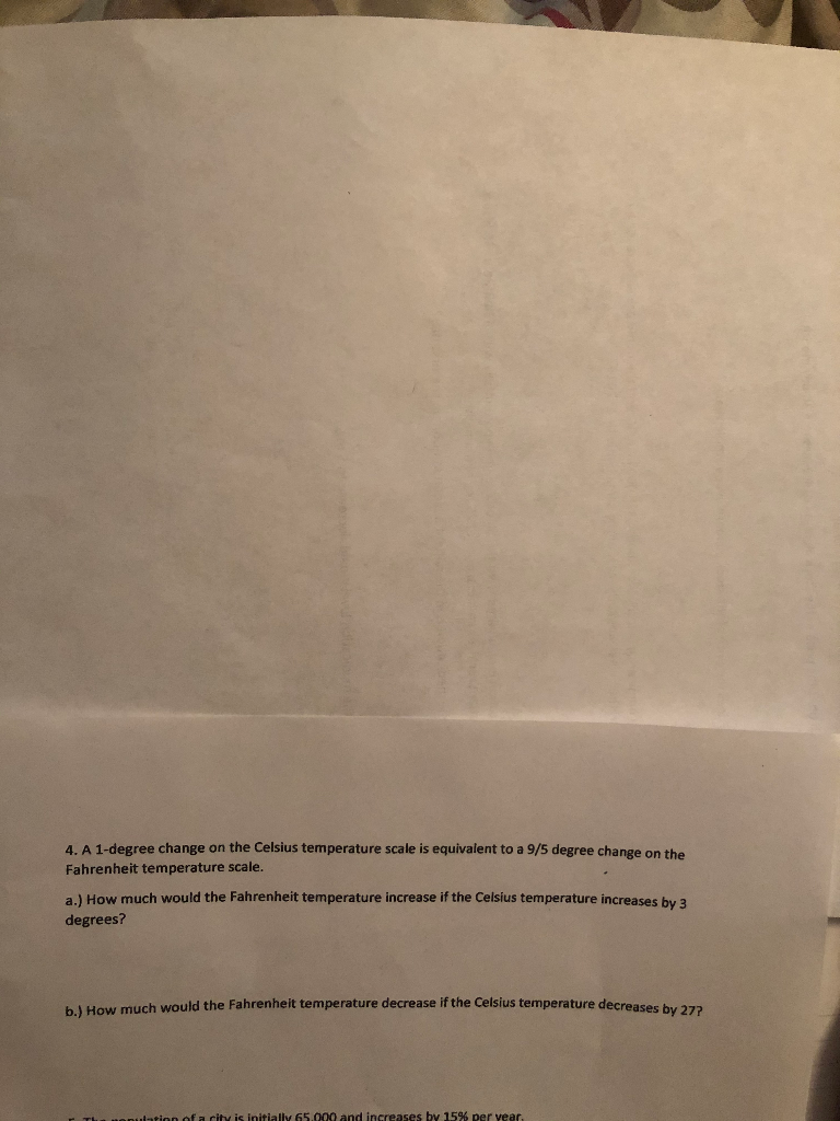 Solved 4. A 1-degree change on the Celsius temperature scale | Chegg.com