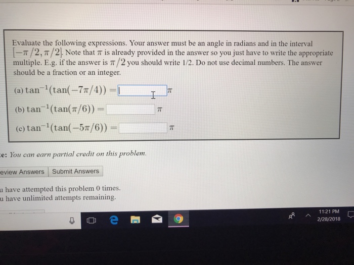 Solved Evaluate the following expressions. Your answer must | Chegg.com