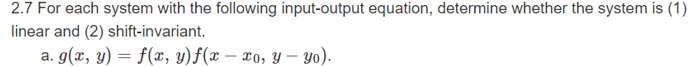 Solved 2.7 For each system with the following input-output | Chegg.com