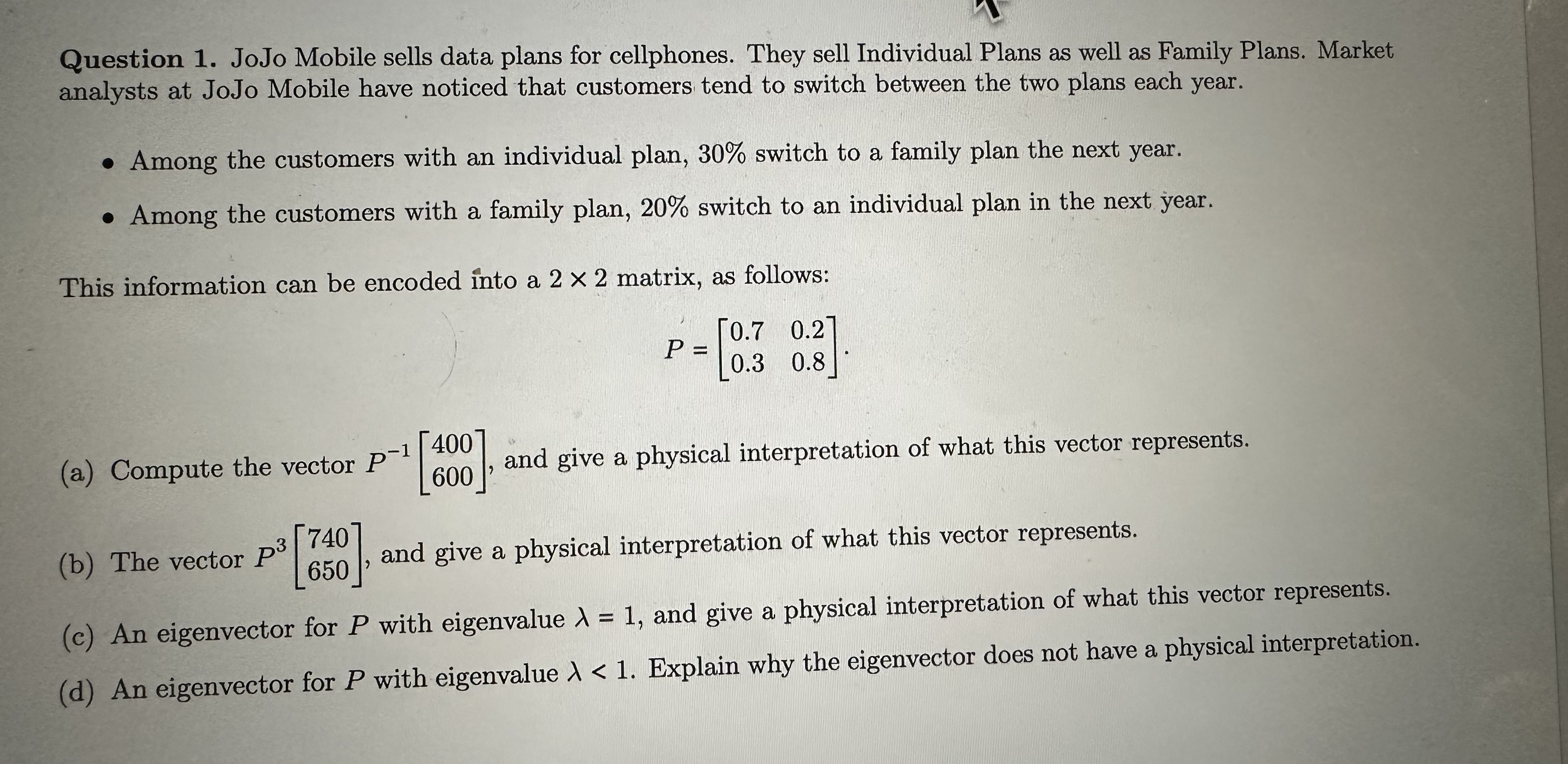 Solved Question 1. ﻿JoJo Mobile sells data plans for | Chegg.com