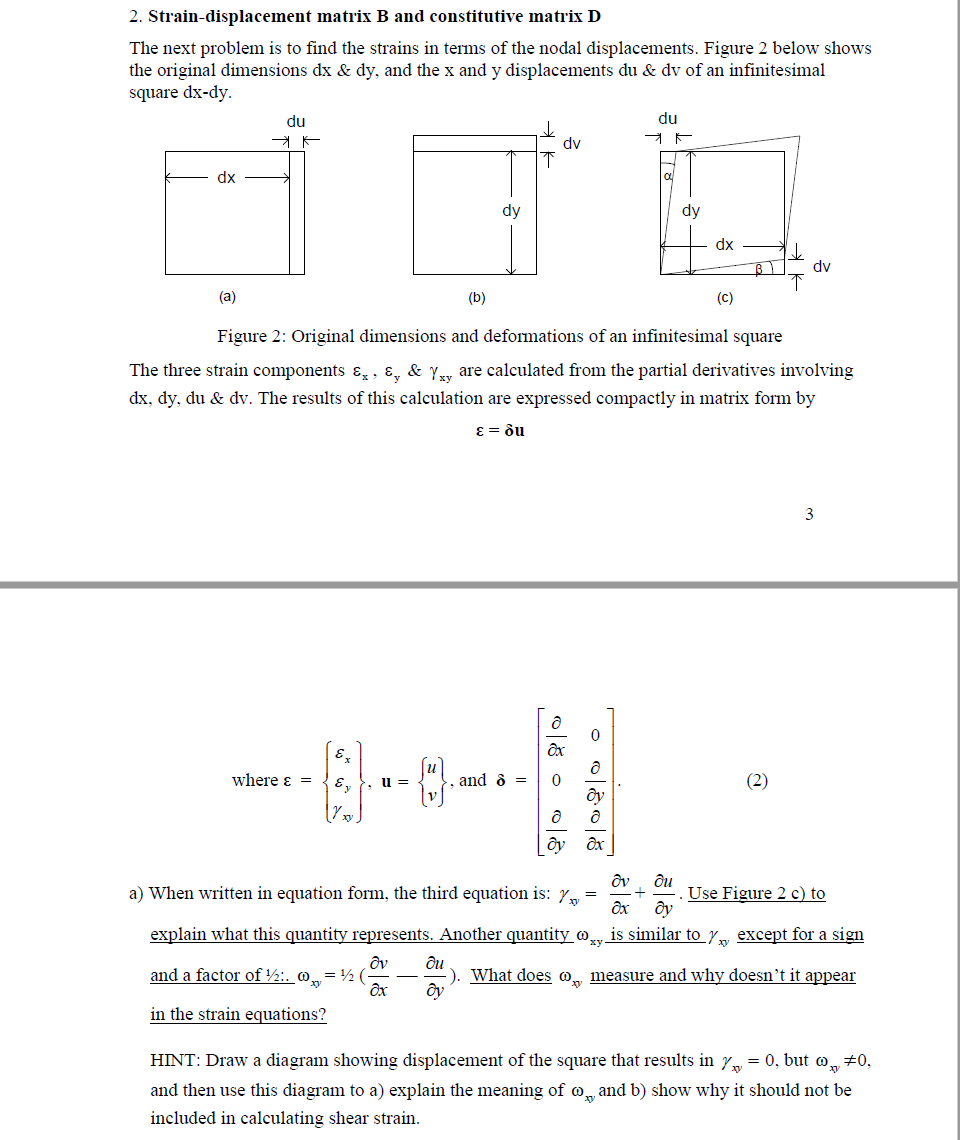 Solved 2. Strain-displacement matrix B and constitutive | Chegg.com