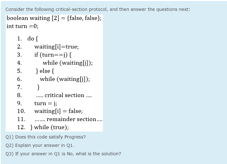 Solved Consider the following critical-section protocol, and | Chegg.com
