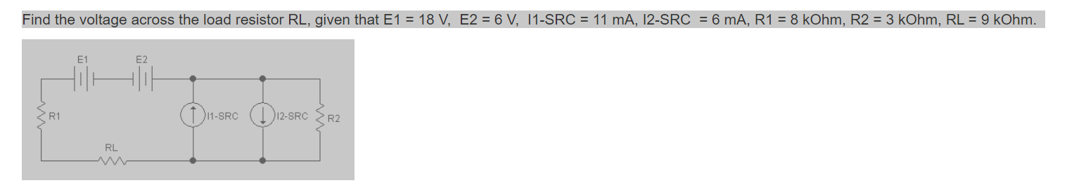 Solved Find the voltage across the load resistor RL, given | Chegg.com