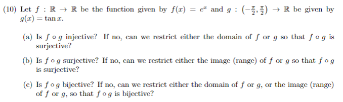 Solved 10) Let f:R→R be the function given by f(x)=ex and | Chegg.com