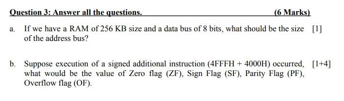 Solved Question 3: Answer all the questions. (6 Marks) a. If | Chegg.com