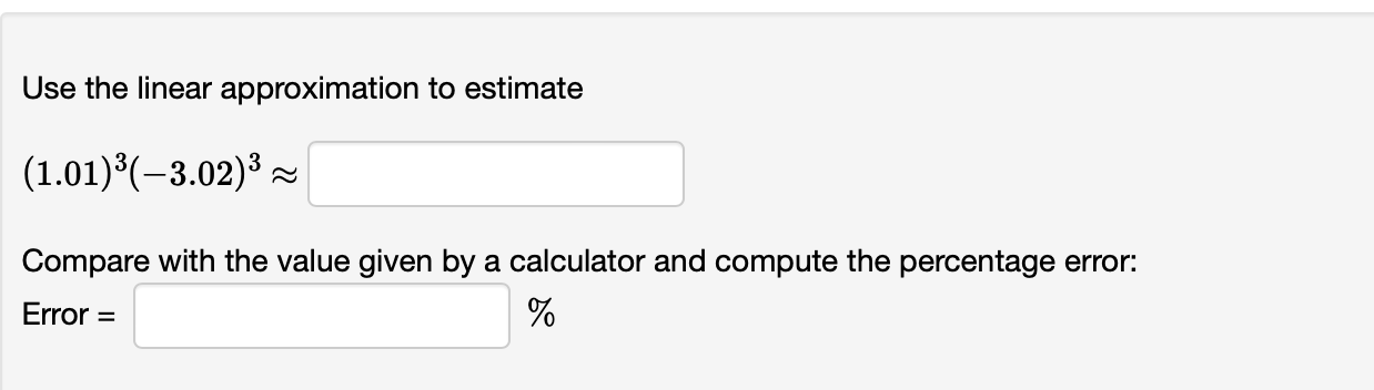 Solved Use the linear approximation to estimate | Chegg.com